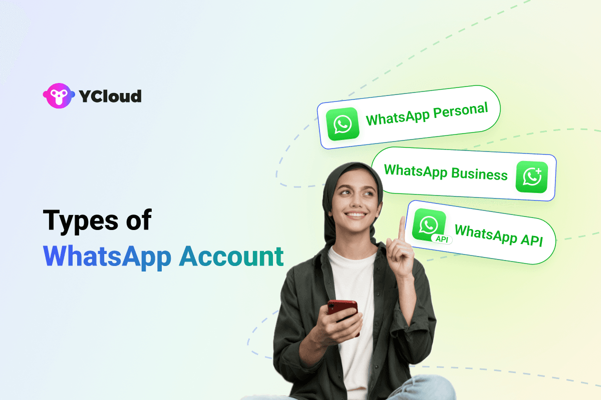 Types of WhatsApp Accounts & Which One You Should Use